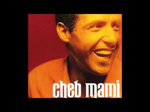 Traduction paroles Cheb Mami